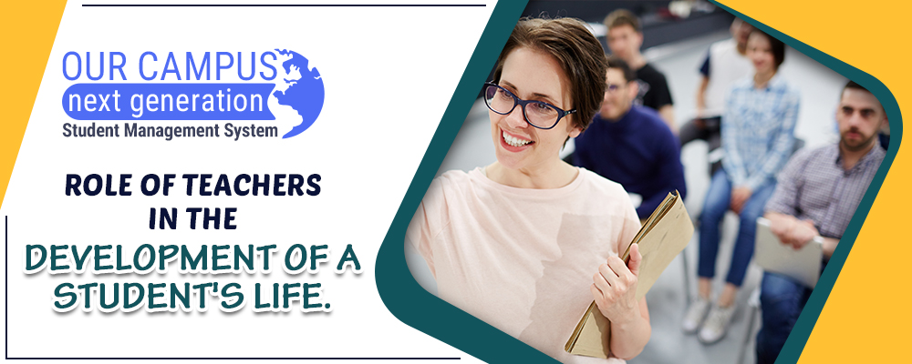 Role of Teachers in The Development of a Student's Life